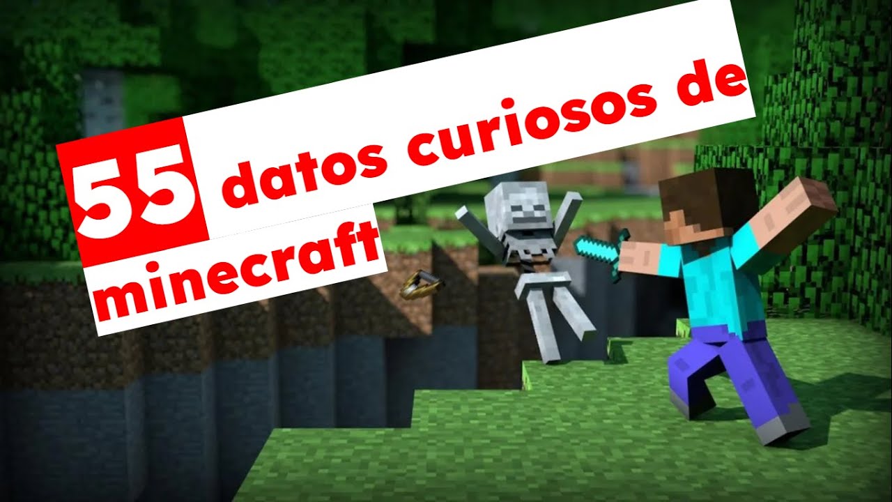55 cosas que no sabias de minecraft - YouTube