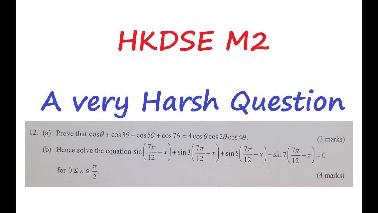 [[我有M1/M2數要問]] HKDSE M2 Q20240712|| q12|| Trigonometry|| Compound Angles|| HKDSE M2 - YouTube