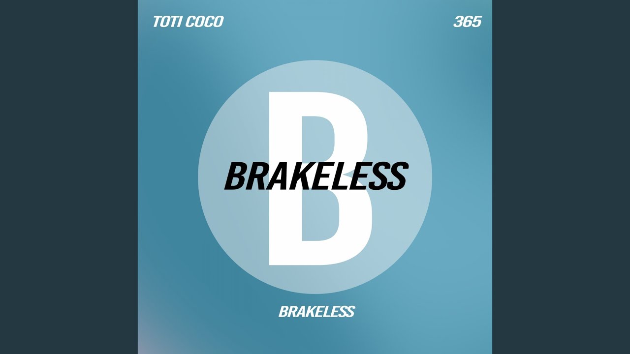 Brakeless - YouTube