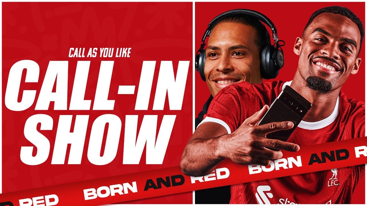 CALL IN SHOW | SPURS LINEUP REVEAL | KLOPP | LFC - YouTube