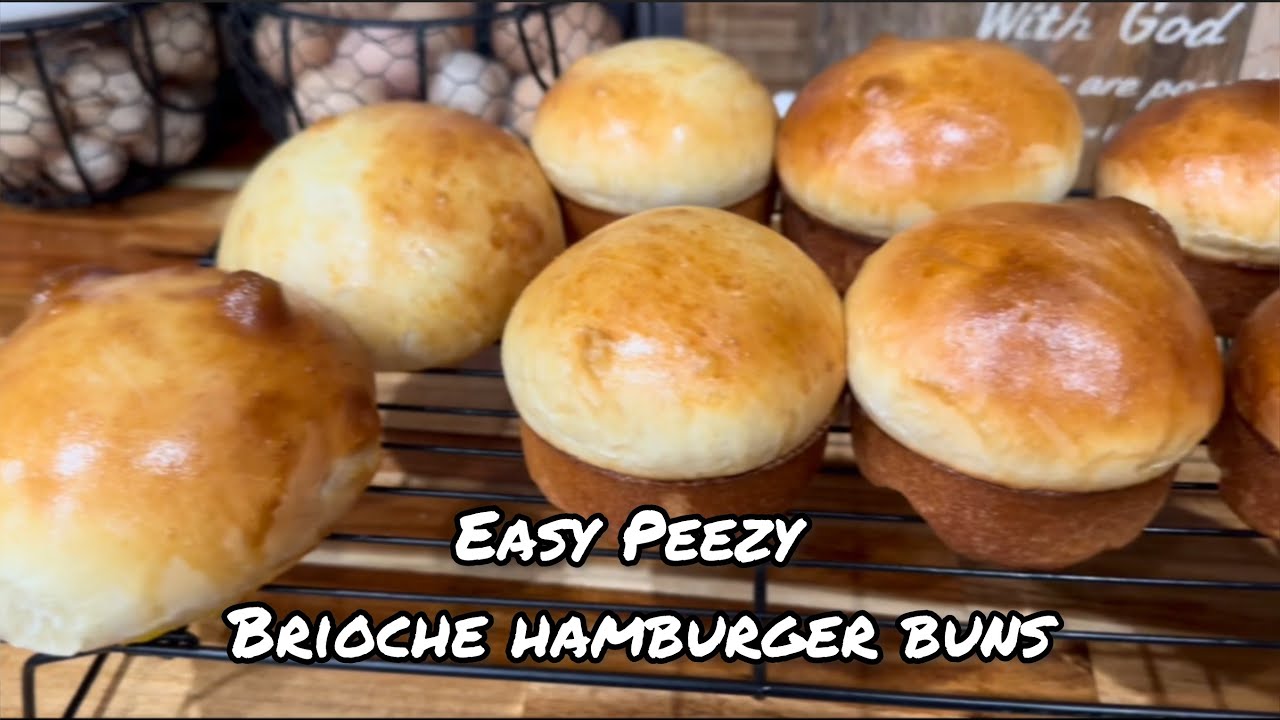Easy Peezy Brioche Hamburger Bun Recipe - YouTube