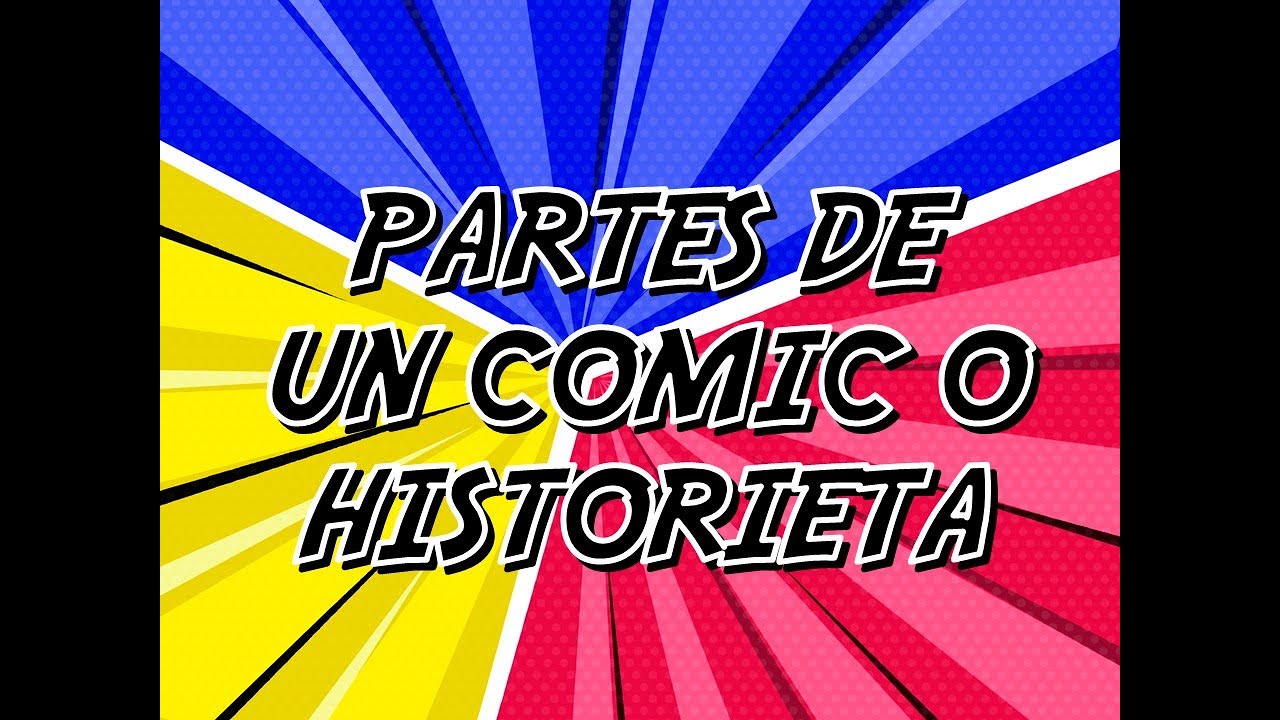 Partes de una historieta o cómic - YouTube
