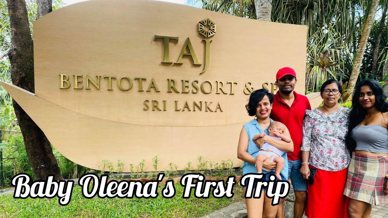 Oleena’s First Trip | Taj Bentota Resort & Spa | Amazing Sea View ...