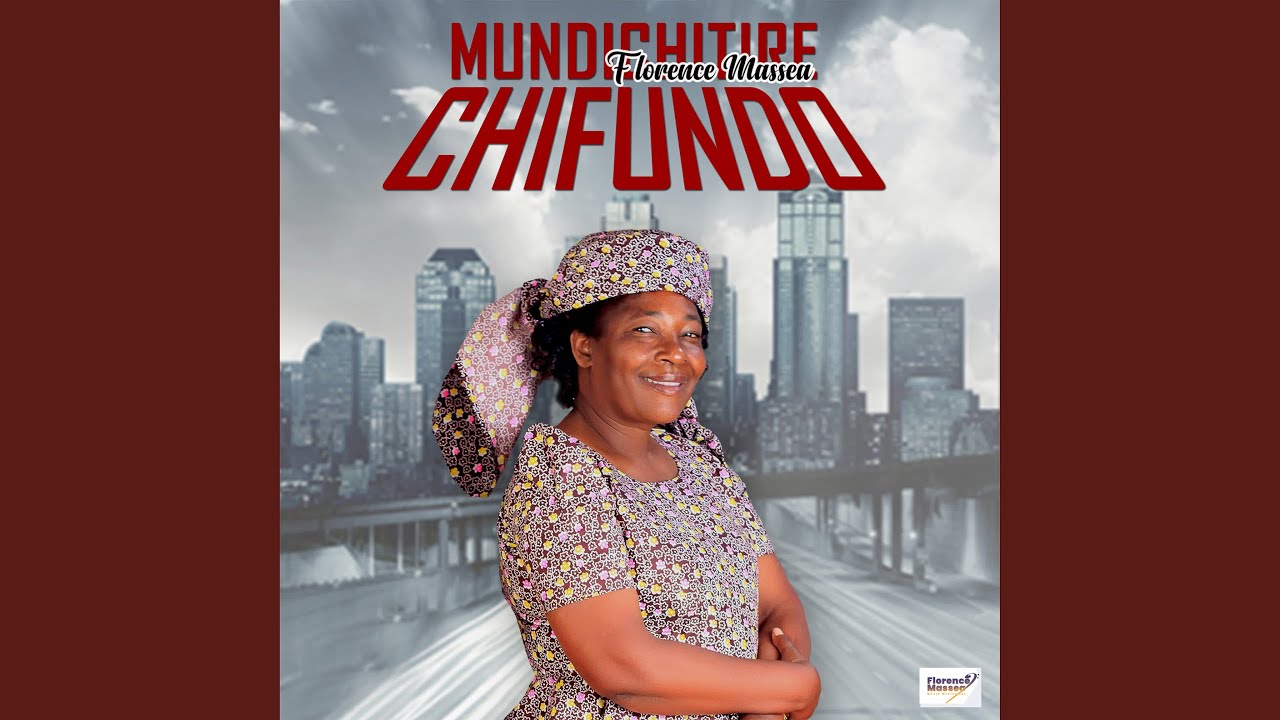 Mundichitire Chifundo - YouTube