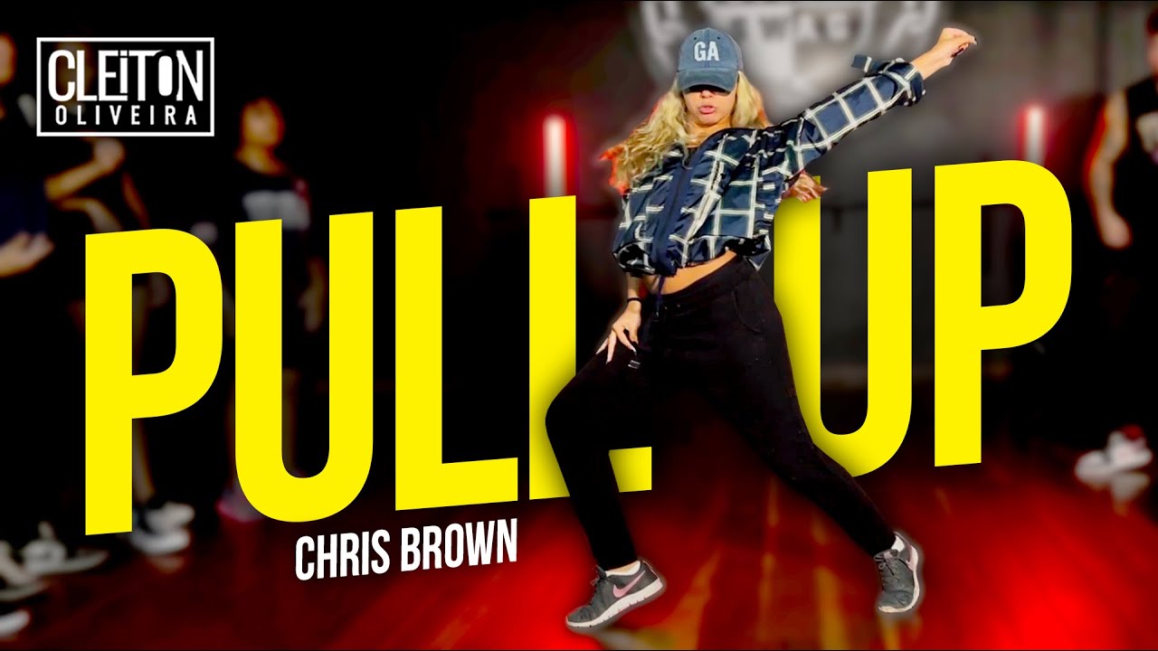 Chris Brown - Pull Up (COREOGRAFIA) Cleiton Oliveira / IG ...