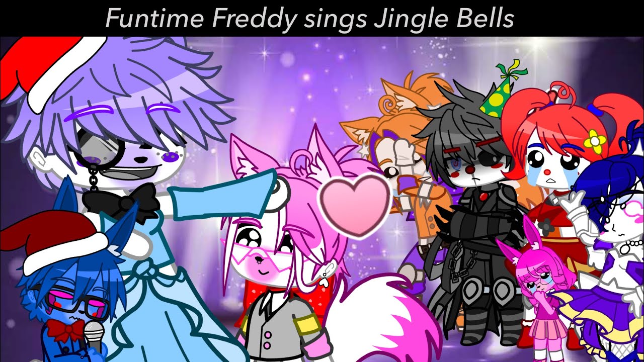 SPECIAL!: Funtime Freddy sings Jingle Bells |Gacha Club FNAF| - YouTube