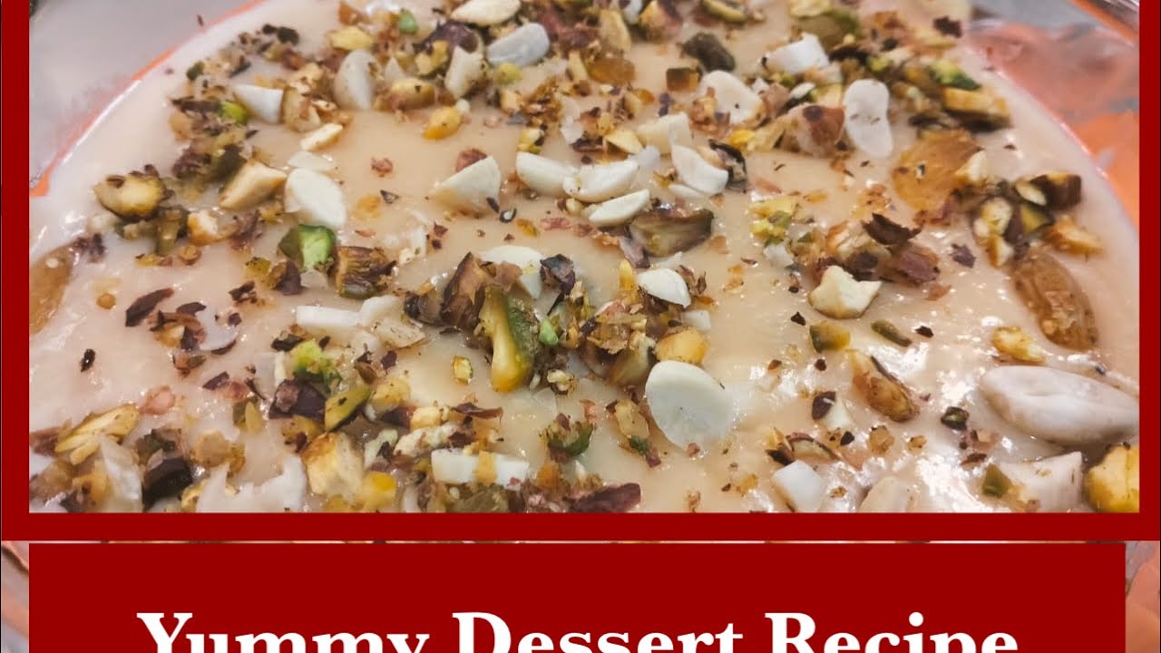 Yummy Dessert Recipe, Easy to make recipe for your sweet tooth, - YouTube