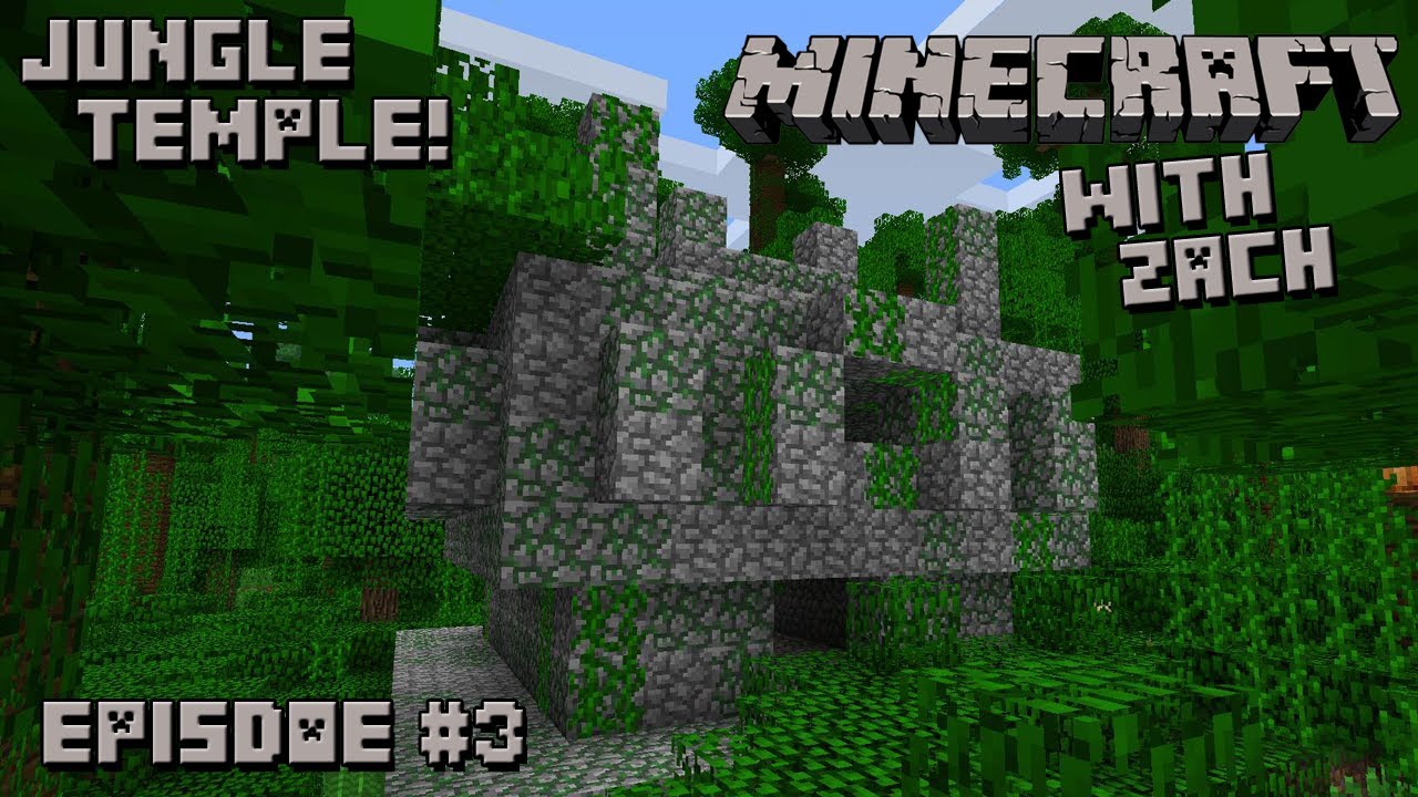 Minecraft with Zach Episode #3 - Jungle Temple! - YouTube