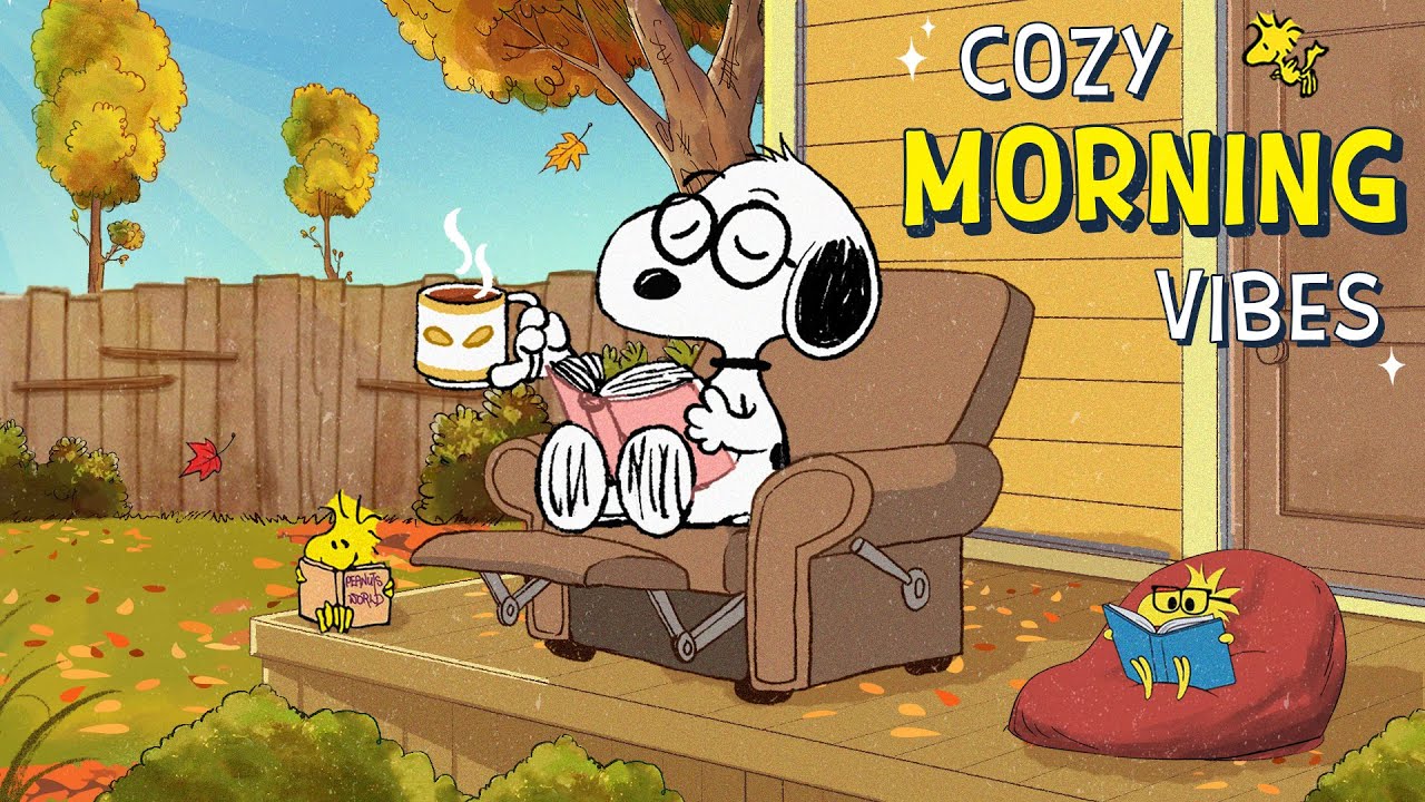 Peaceful Morning Coffee Time with Snoopy 🍂☕🌅 | Cozy Vibes & Relaxing ...