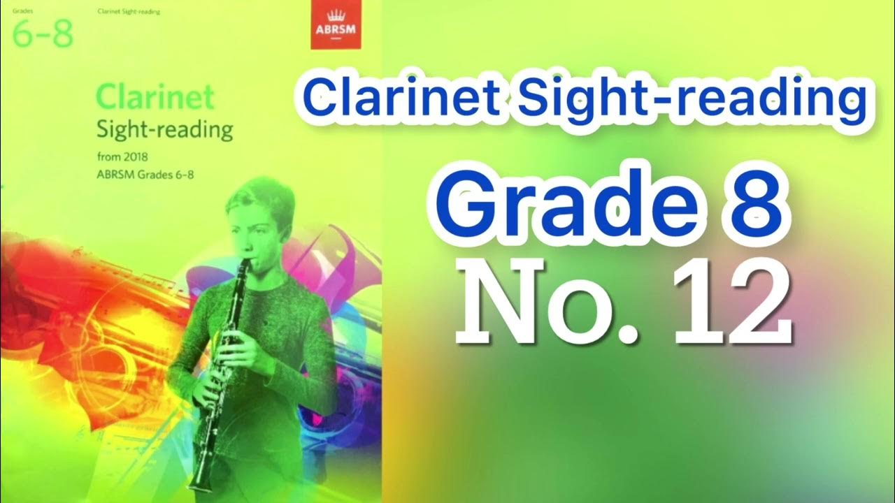Grade 8 No. 12 / Clarinet / Sight-reading specimen test & play along ...
