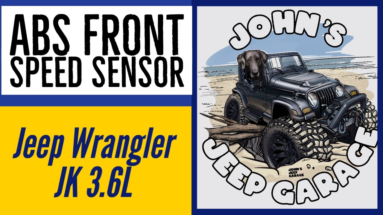 Front Wheel ABS Speed Sensor on a Jeep Wrangler JK 3.6L - YouTube