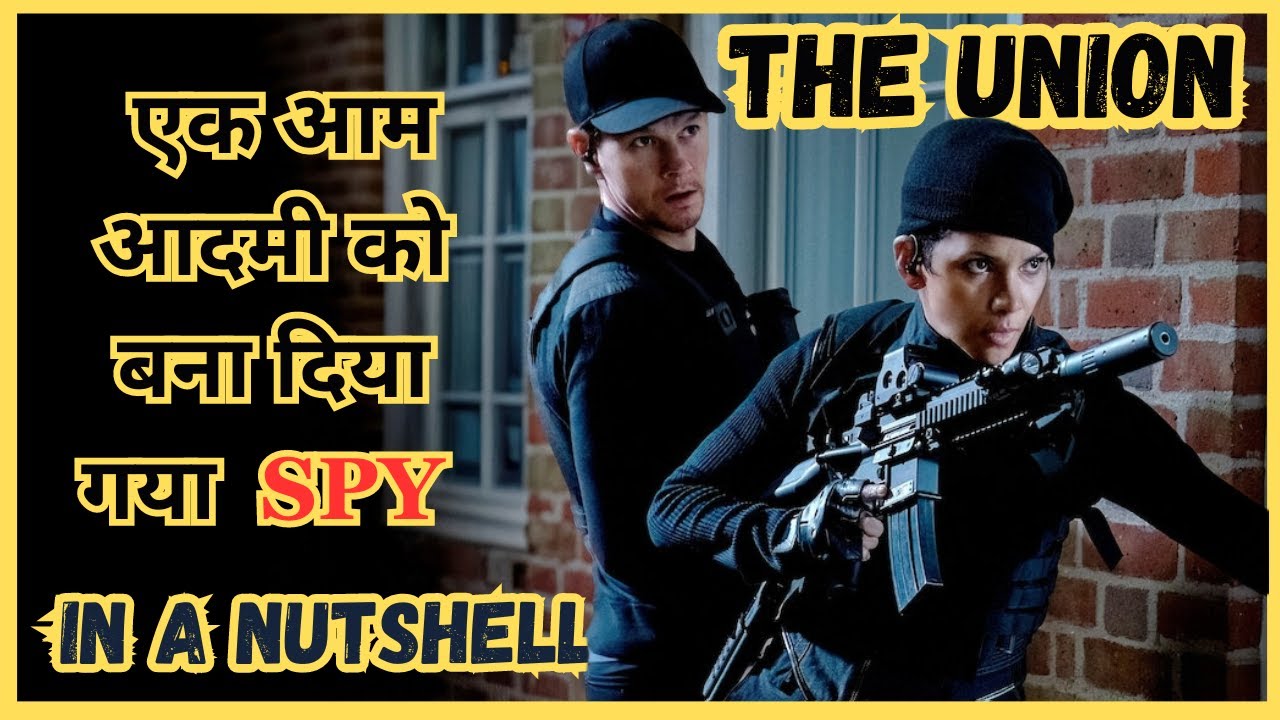 THE UNION In A Nutshell || Movie Explained in Hindi || @WatchOnPoint ...