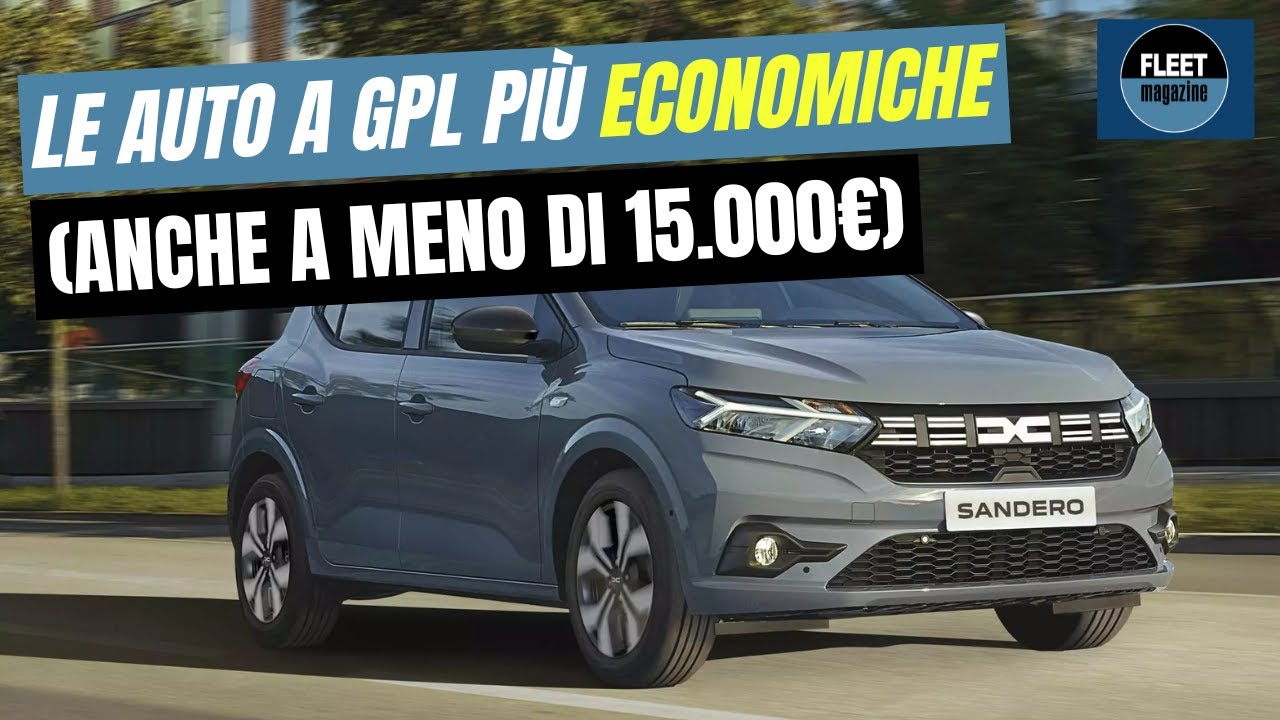Le auto a GPL più economiche del 2025: anche sotto i 15.000€! - YouTube