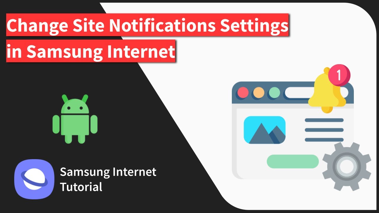How to Configure Site Notification and Alert Settings in Samsung ...
