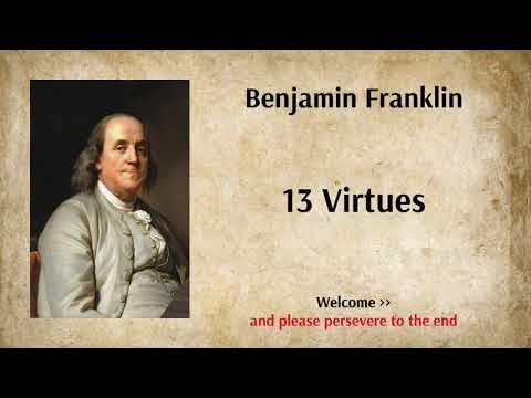 13 Virtues of Benjamin Franklin. Benjamin Franklin life lessons - YouTube