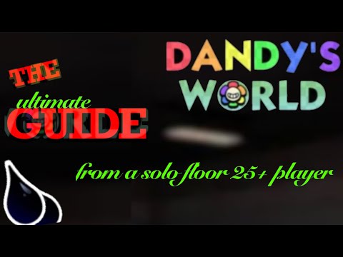 The ULTIMATE Dandy's World Guide! - Roblox | Dandy's World - YouTube