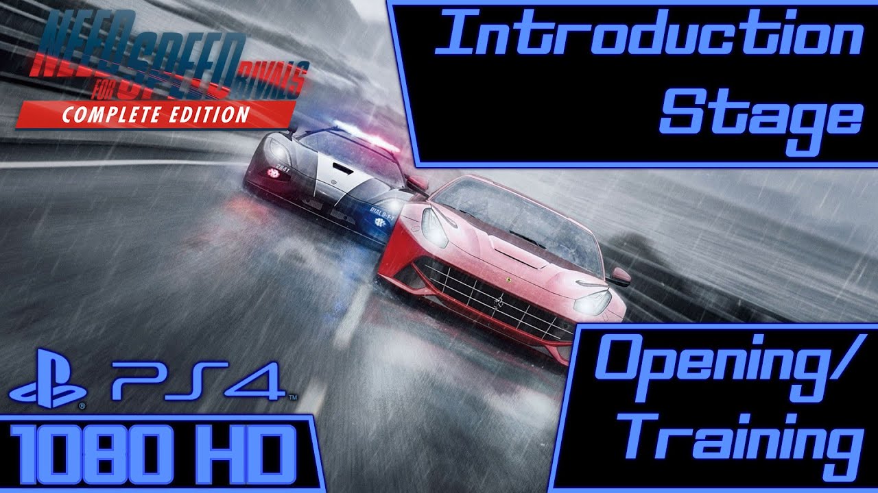 Need for Speed™ Rivals Complete Edition (PS4) - Introduction Stage ...