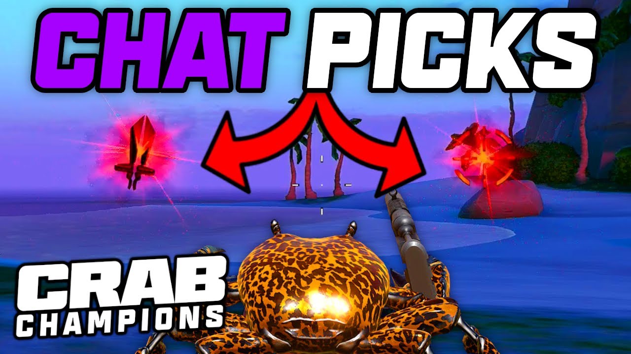 CAN CHAT GET ME A WIN IN CRAB CHAMPIONS??? - YouTube