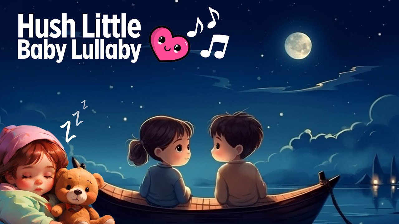 Hush Little Baby Lullaby - 4 HOURS of Calming Bedtime Music for Babies ...