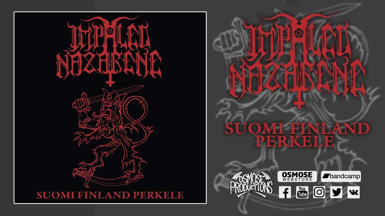 IMPALED NAZARENE Suomi Finland Perkele (full album) - YouTube