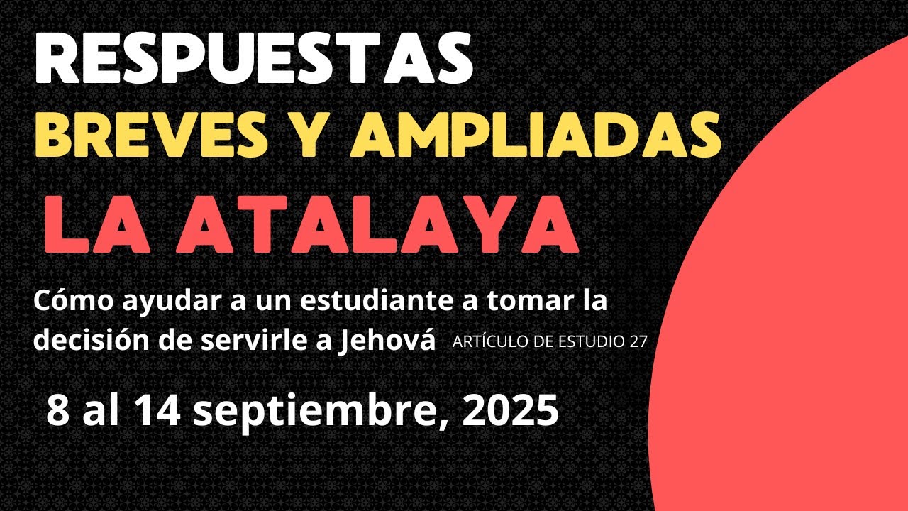 LA ATALAYA - Respuestas: Cómo ayudar a un estudiante a tomar la ...