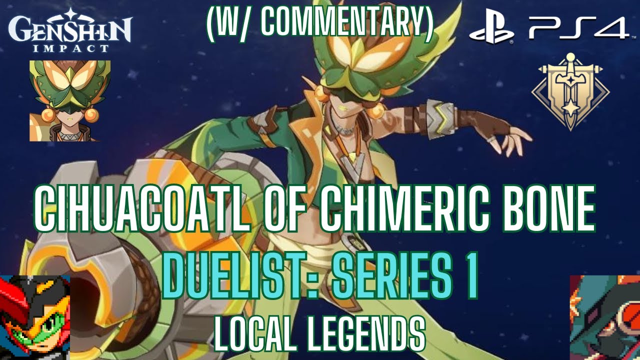 Local Legend: Cihuacoatl of Chimeric Bone | Achievements | Duelist ...