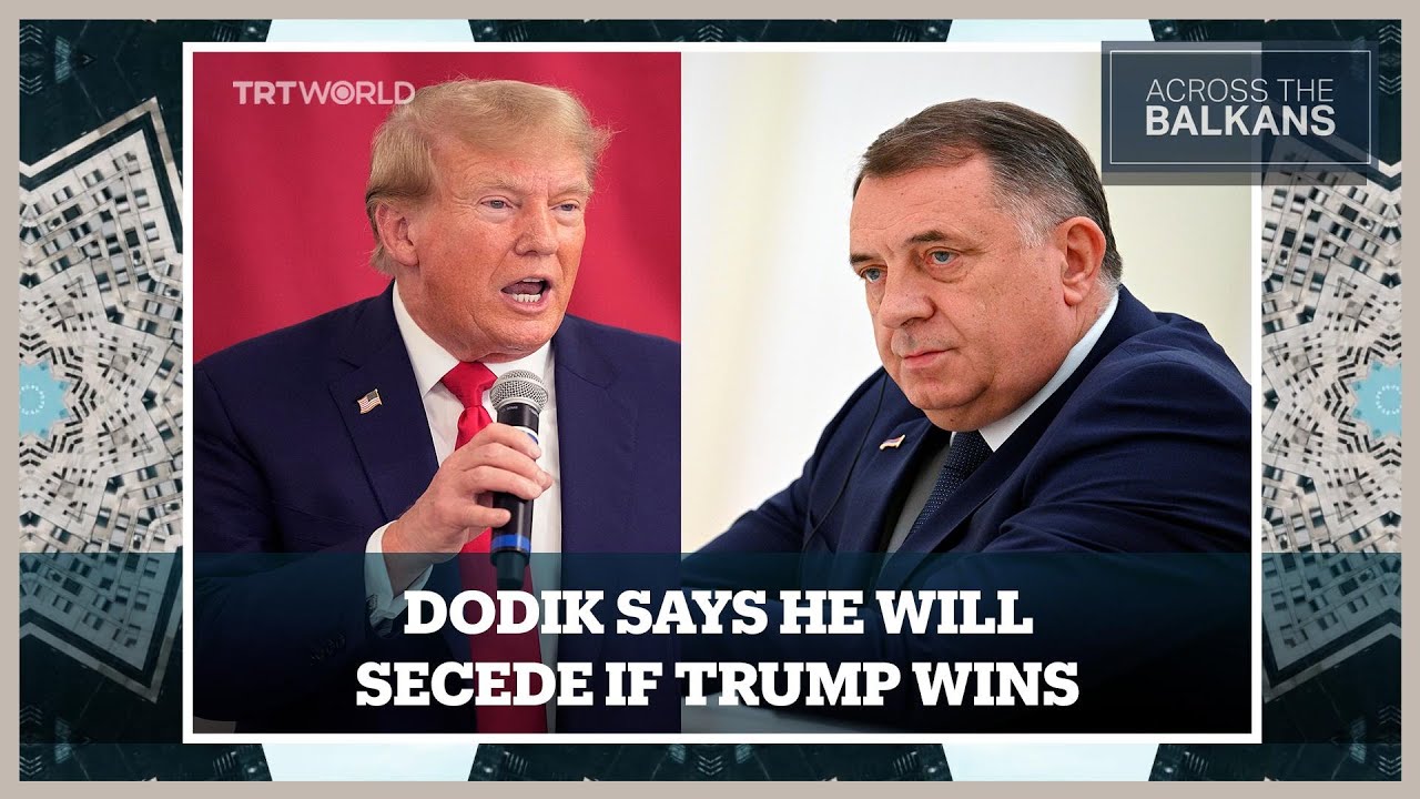 Bosnian Serb Leader Dodik Threatens To Declare Independence if Trump ...