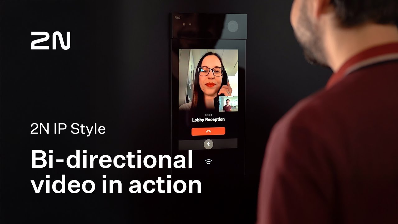 Seeing is believing – Explore 2N IP Style bidirectional video intercom ...