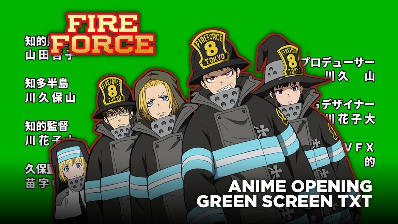Anime Opening Green Screen Text (Fire Force Opening 1) - YouTube