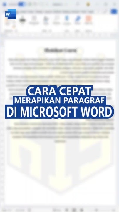 Cara Cepat Merapikan Paragraf di Microsoft Word - YouTube