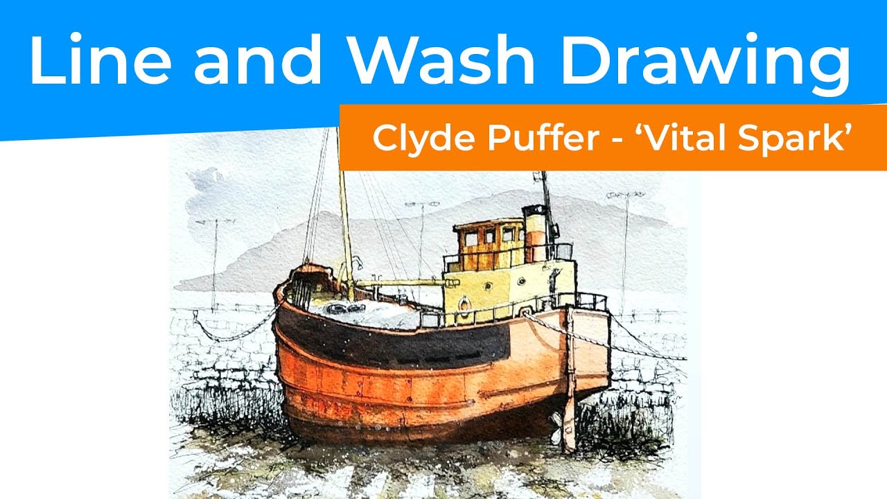 Line and Wash Drawing of an Old Boat - YouTube