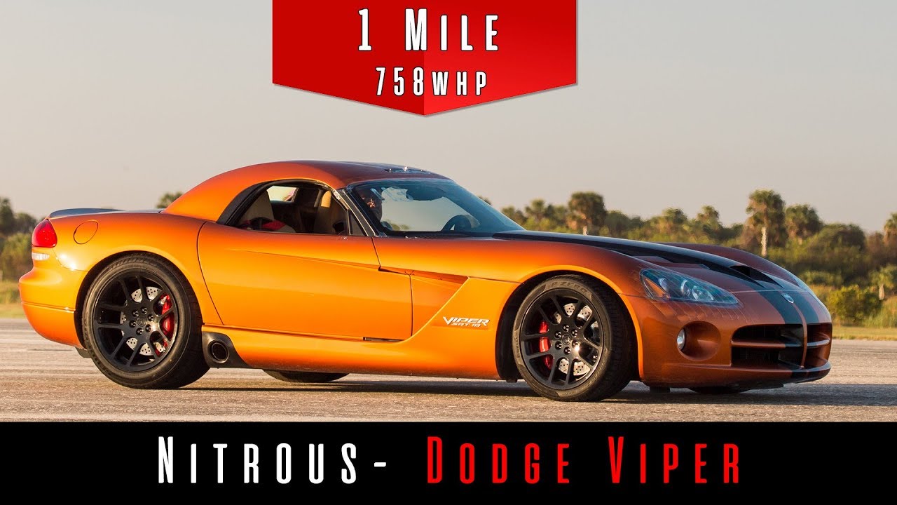 2010 Viper SRT 10 | MASSIVE NITROUS SHOT | (Standing Mile Review) - YouTube