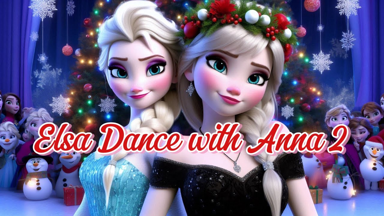 Elsa Dance with Anna 2 | A Magical Sister Dance Party!: - YouTube