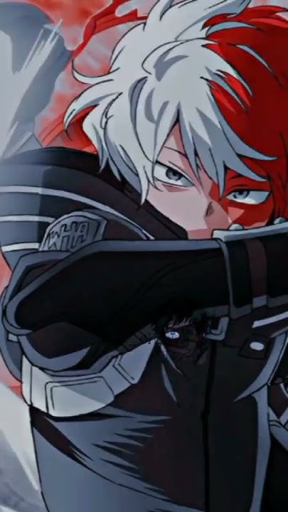 🔥•todoroki•🧊apoyo Anime Bnha Edit Mha Shototodoroki Youtube