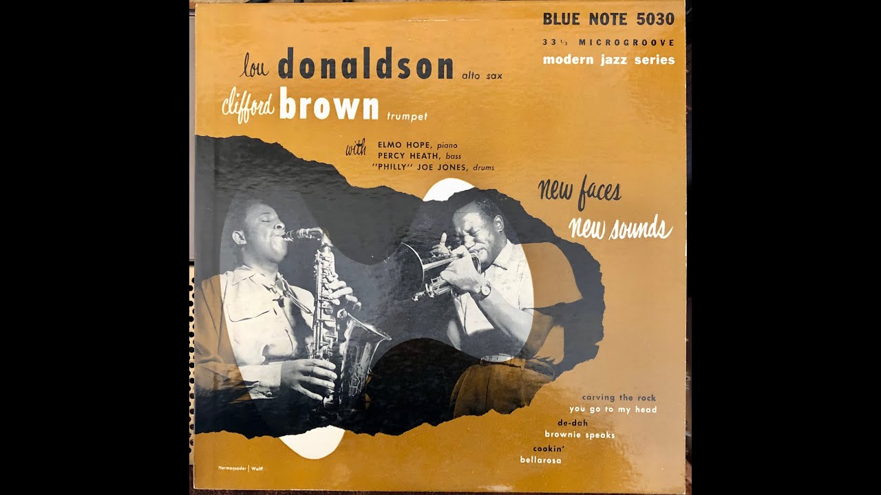 Lou Donaldson Quintet / New Faces -New aounds / BLP 5030 - YouTube