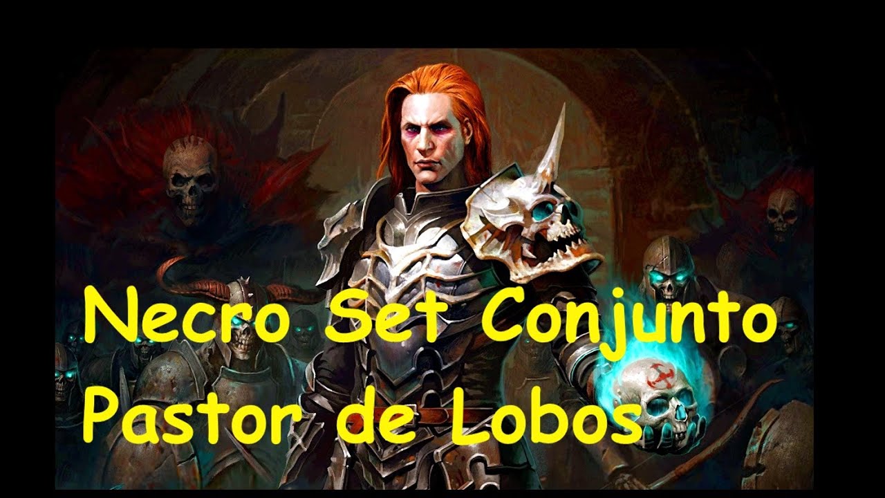 Diablo Immortal Conjunto Pastor de Lobos Necro - YouTube