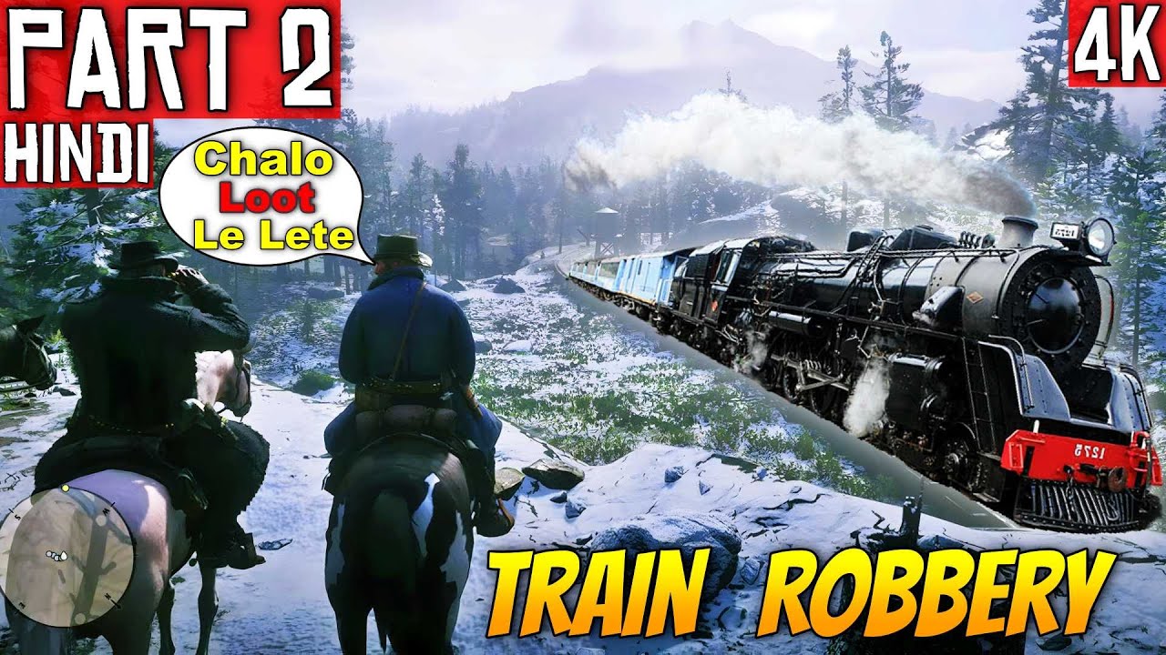 Red Dead Redemption 2 Gameplay Walkthrough in Hindi PART 2 - Train ...
