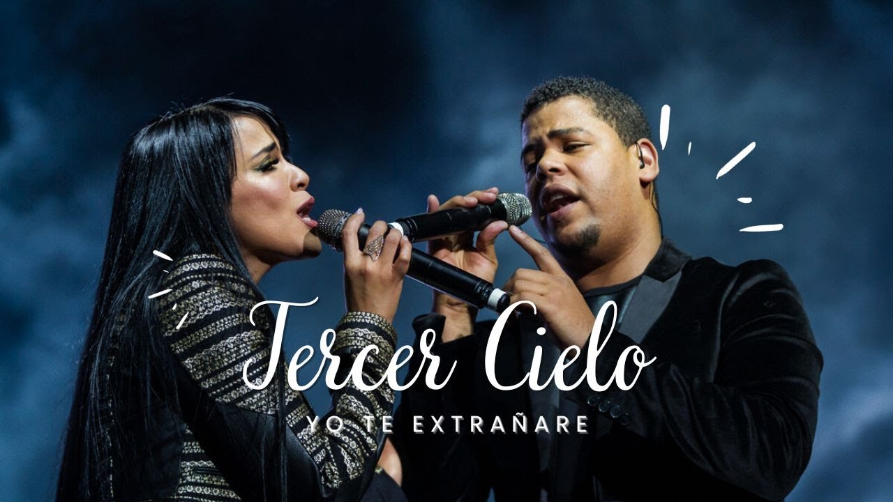 Tercer Cielo Yo Te Extrañare - YouTube