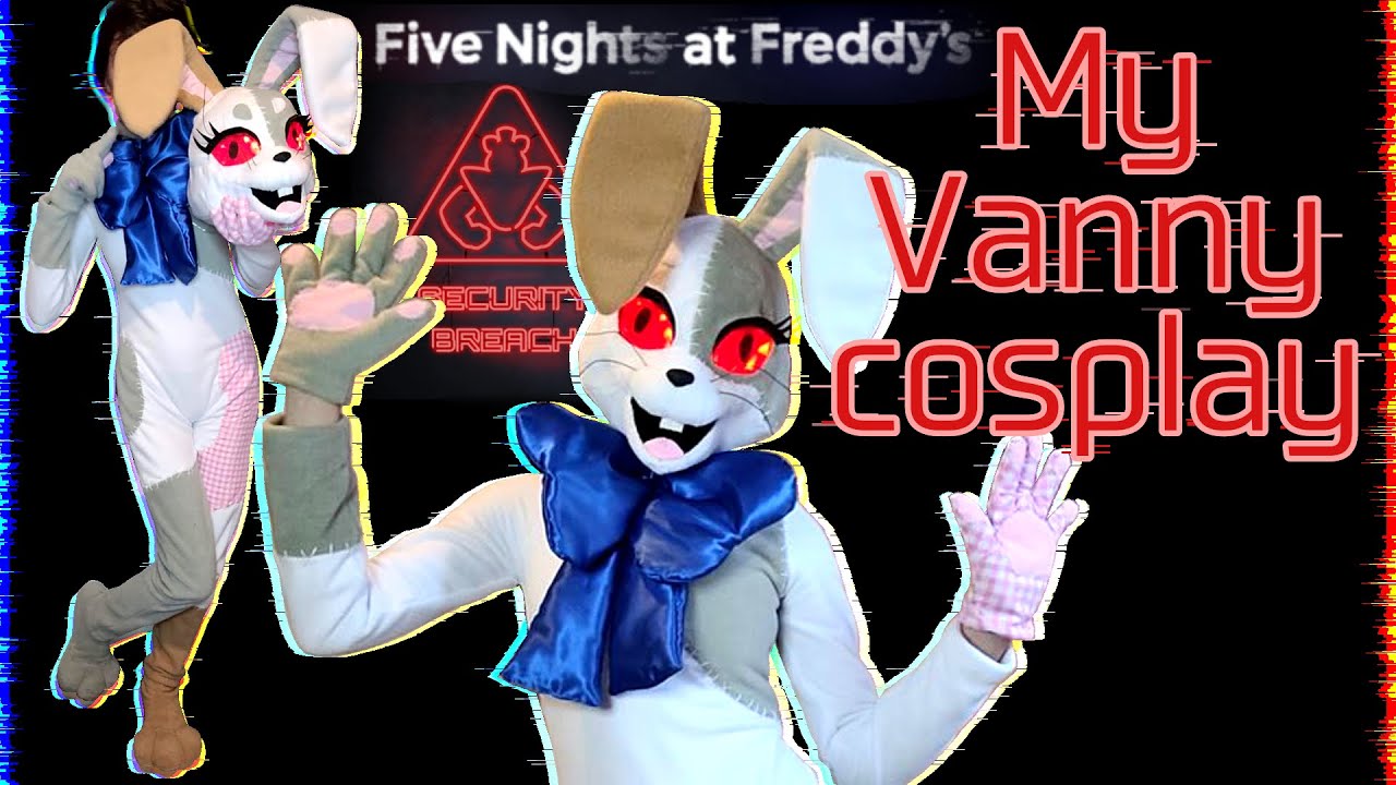 My Vanny Cosplay || FNAF Security Breach - YouTube