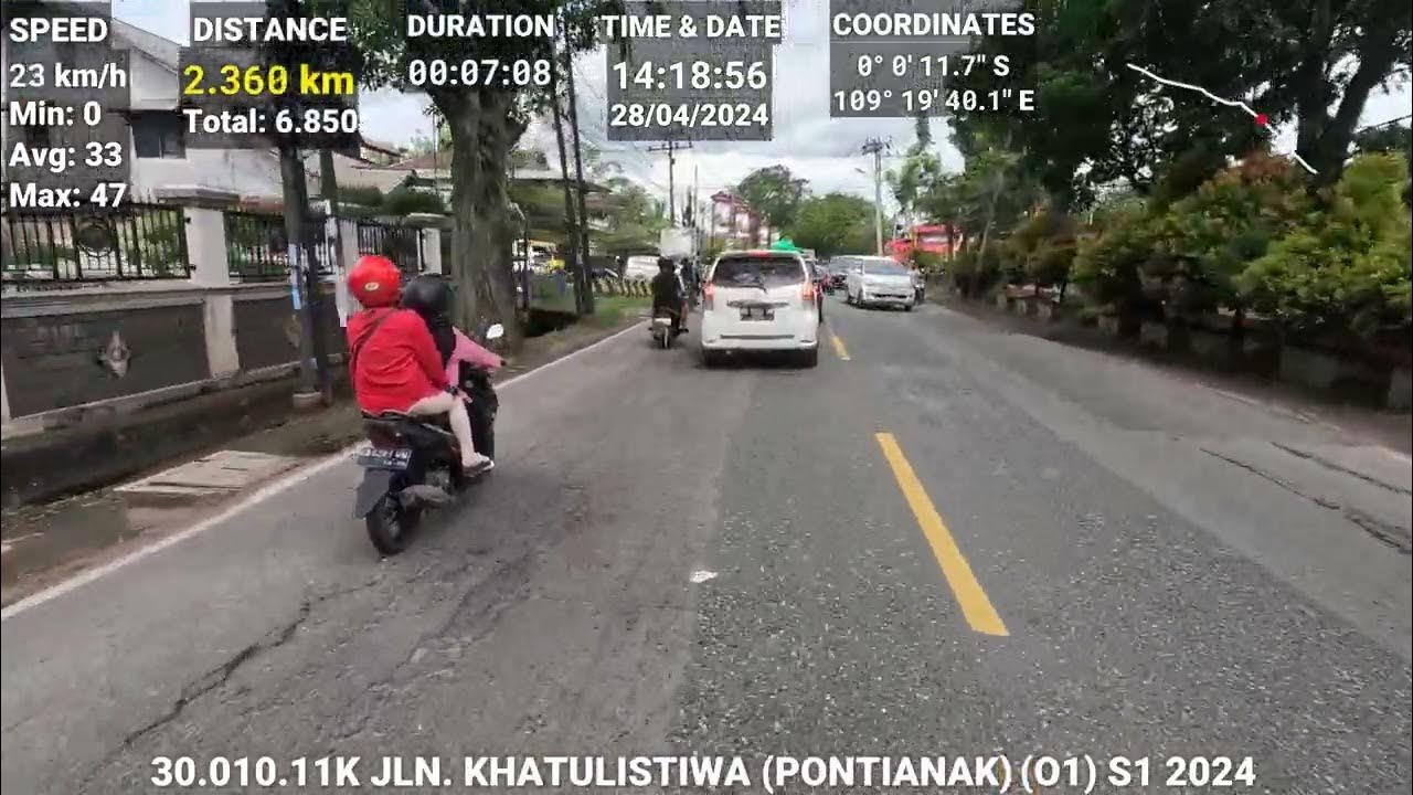 30.010.11K JLN. KHATULISTIWA (PONTIANAK) (O1) S1 2024 - YouTube