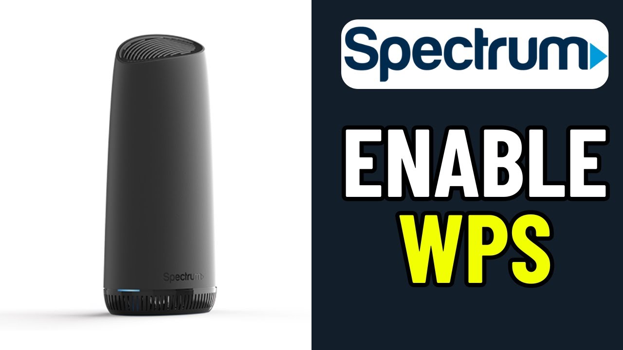 HOW TO ENABLE WPS ON SPECTRUM ROUTER 2026! (FULL GUIDE) - YouTube