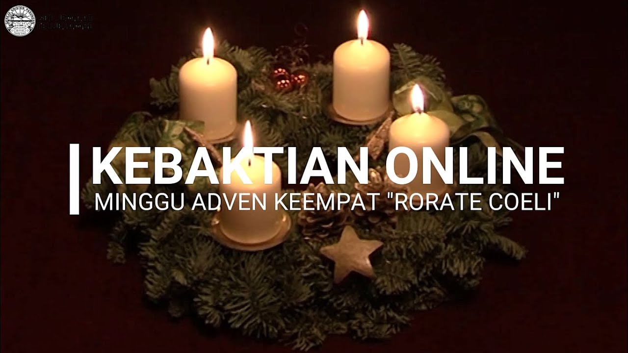 KEBAKTIAN MINGGU ADVENT IV | 20 DESEMBER 2020 | GKP TELUKJAMBE - YouTube