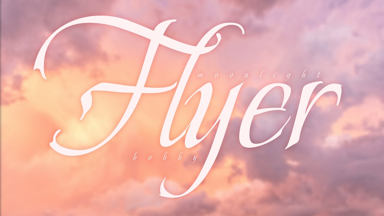 【Music】 Flyer - Bobby 【Original Song/オリ曲】 - YouTube