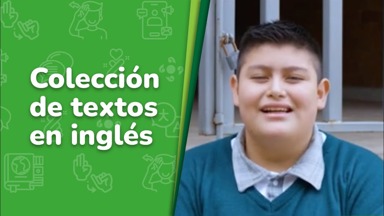 Colección de textos en inglés• Lenguajes • 1er grado | Video detonador ...