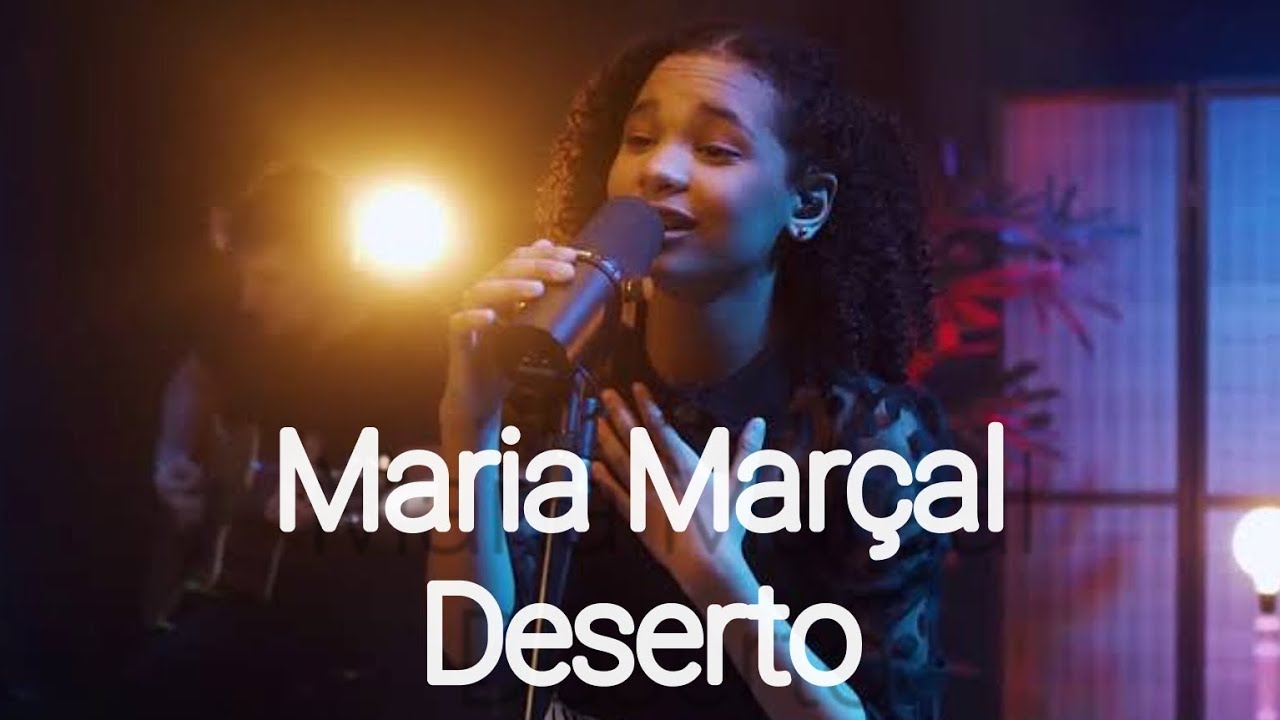 deserto| Maria Marçal (clipe oficial) - YouTube
