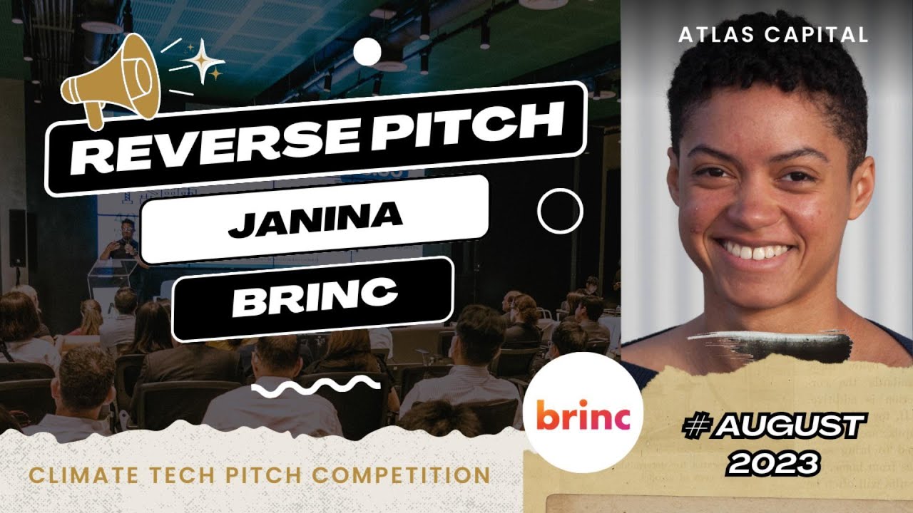 Climate Tech Reverse Pitch | Janina Motter | BRINC - YouTube