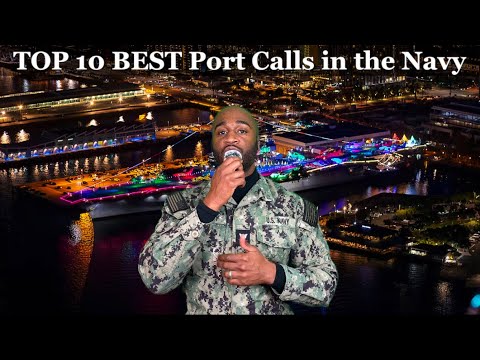 TOP 10 BEST port calls in the Navy - YouTube
