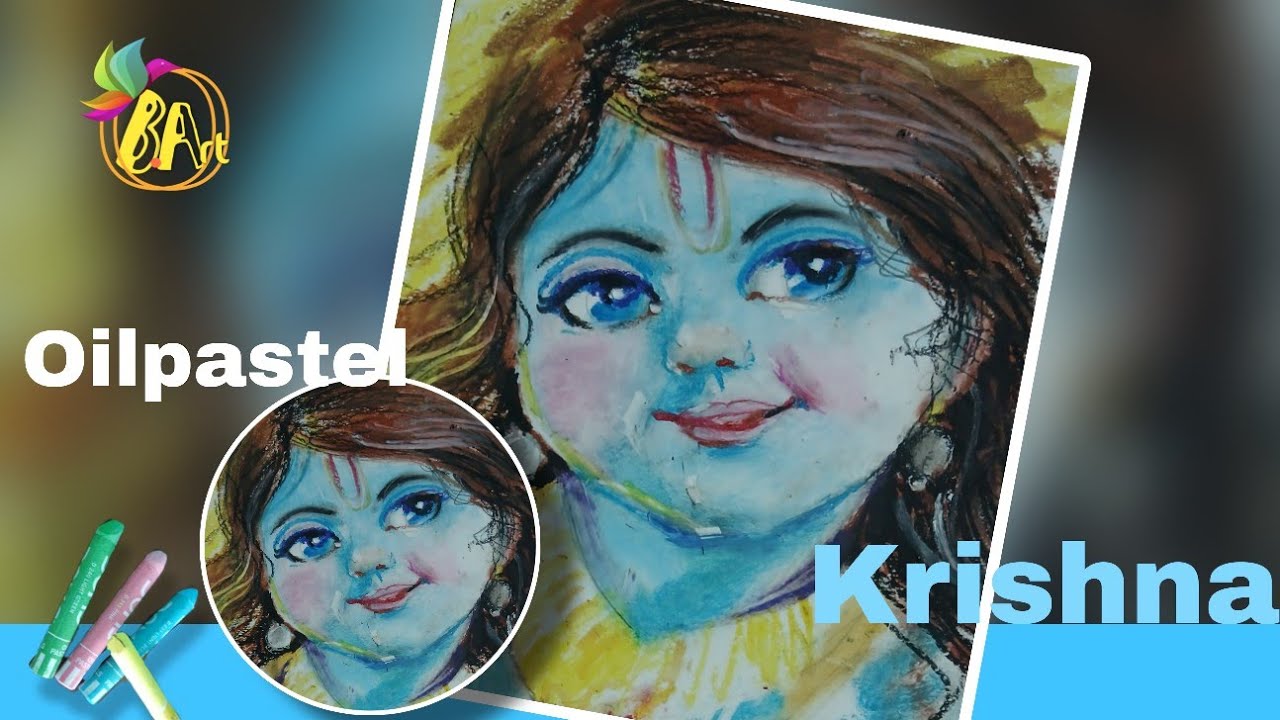 Bal Krishna Gopal Drawing with Oil Pastels for beginners 2025 #Oil ...