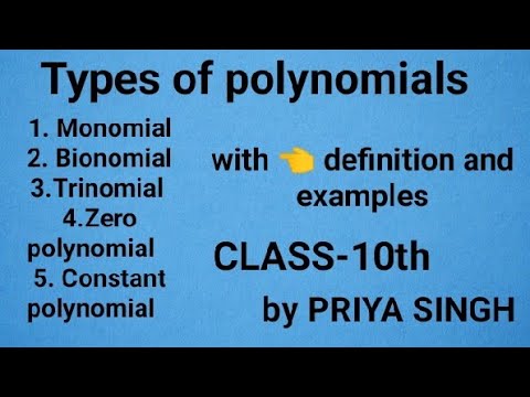 Class -10, Types of polynomials, monomial, binomial, trinomial,zero ...