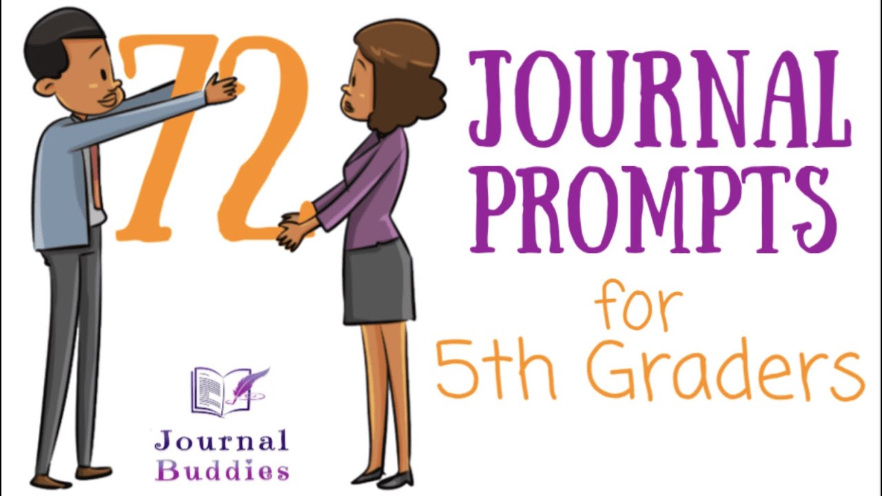 72 Fantastic and Free 5th Grade Journal Prompts - YouTube